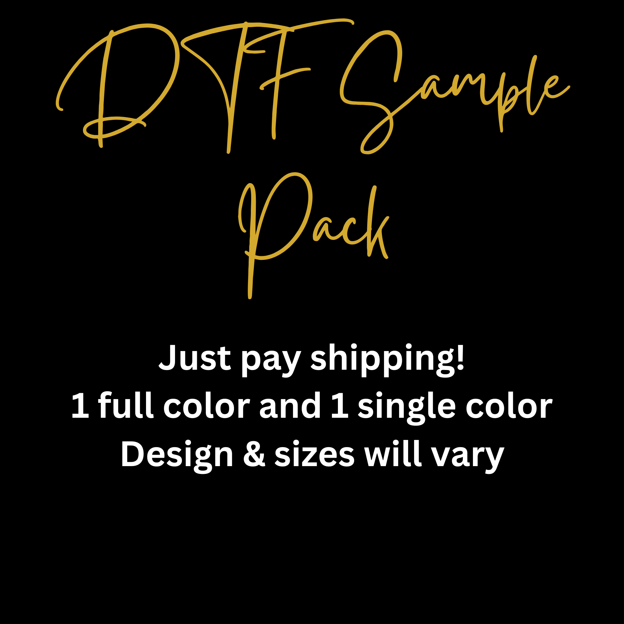DTF Sample Pack (One Per Customer) – 403Designs