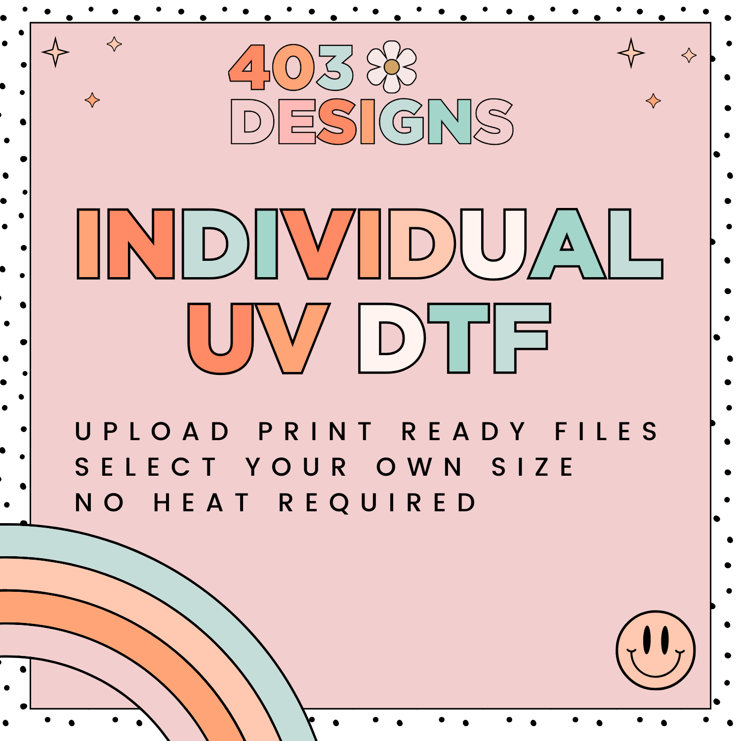 Custom UV DTF Transfer – 403Designs