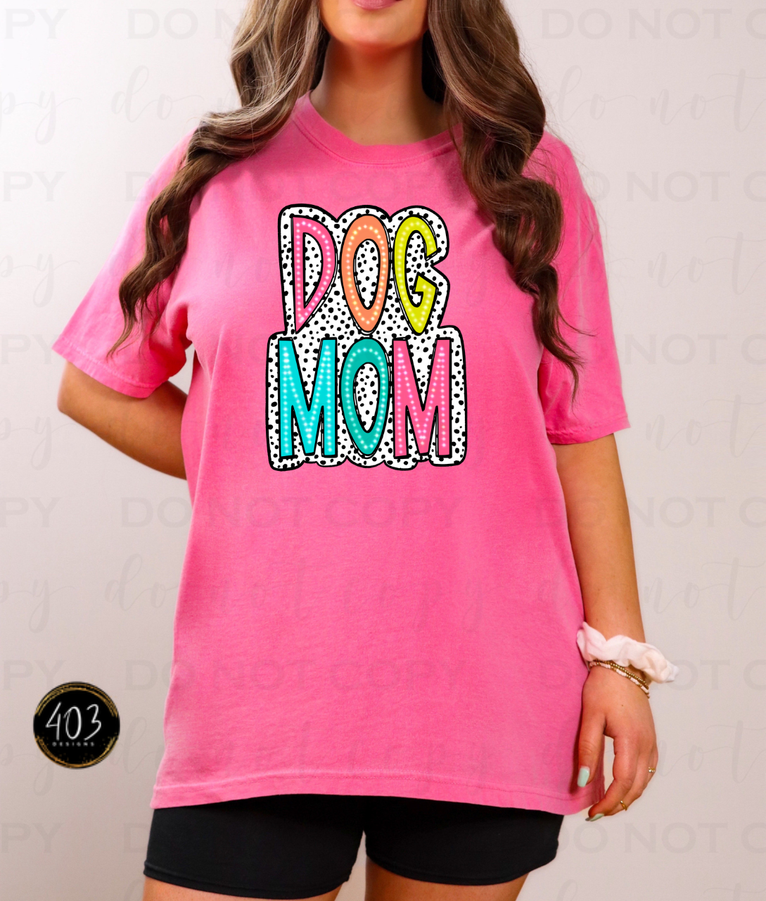 Dog Mom Dalmatian Dots DTF Transfer – 403Designs