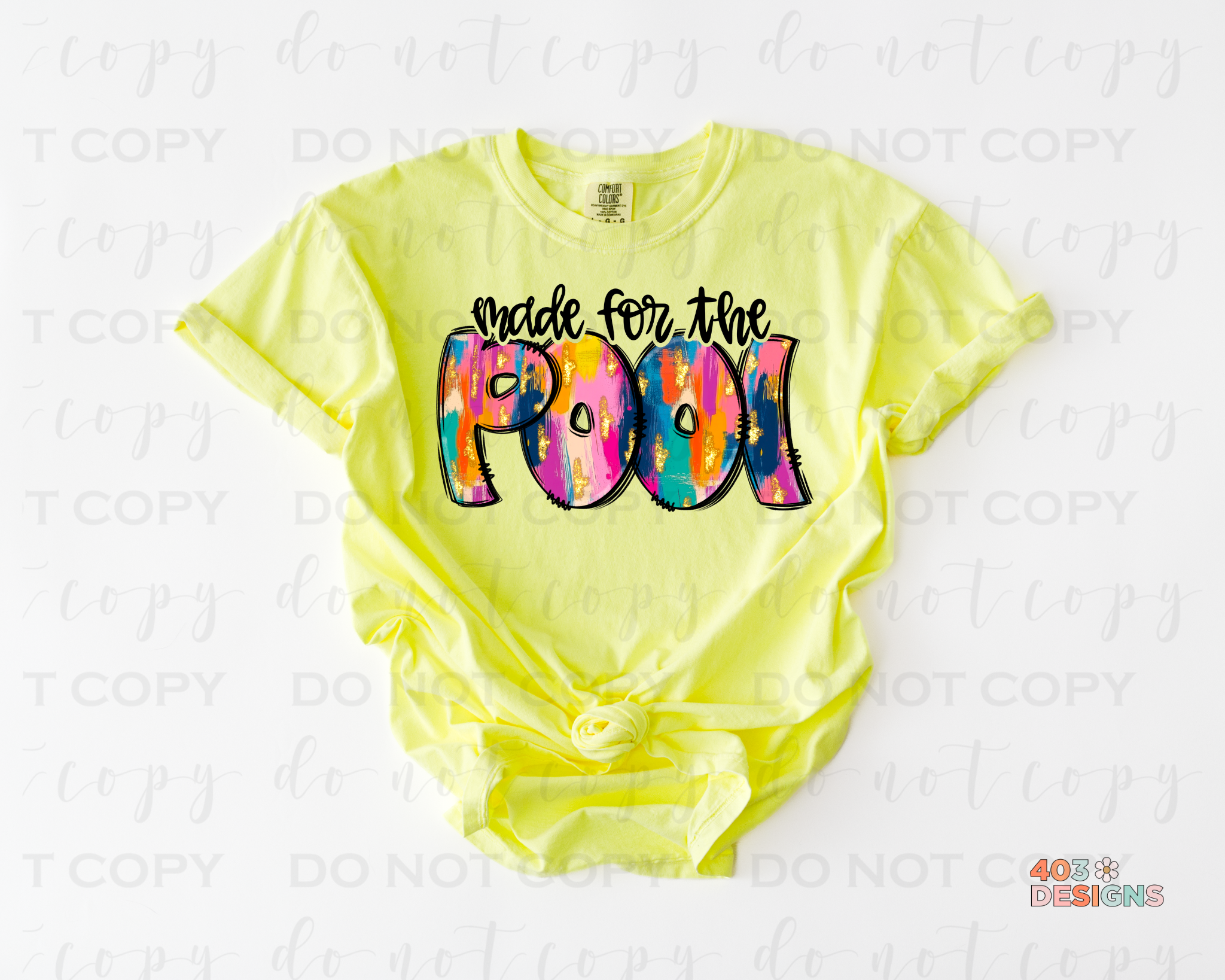 Made For The Pool DTF Transfer – 403Designs