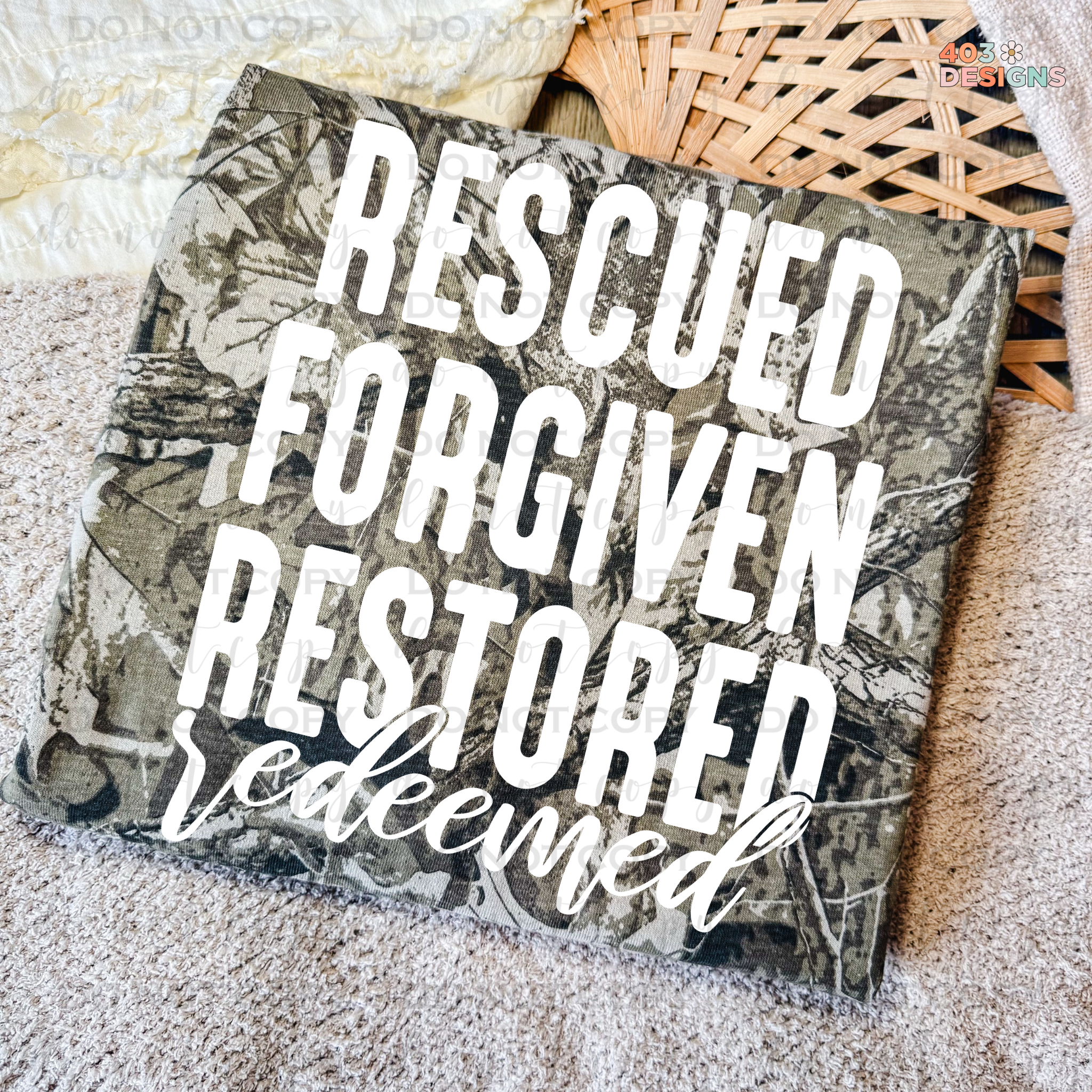 Rescued Forgiven Restored Redeemed DTF Transfer – 403Designs